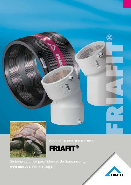 FRIAFIT® - Friatec AG