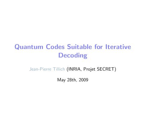 Quantum Codes Suitable for Iterative Decoding