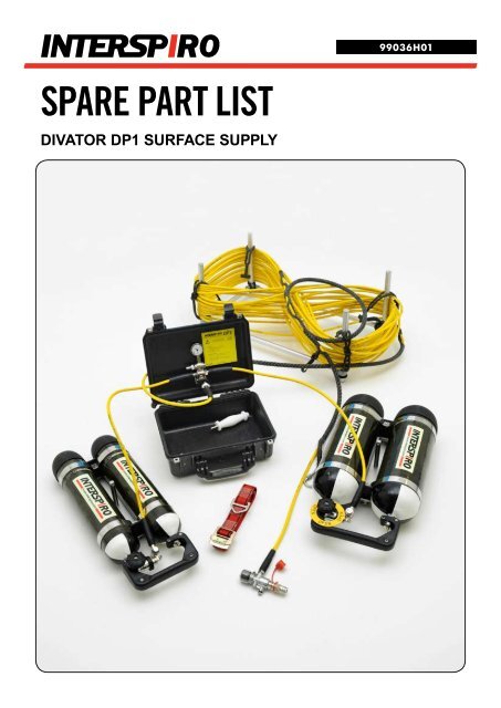 SPARE PART LIST DIVATOR DP1 SURFACE SUPPLY - Interspiro