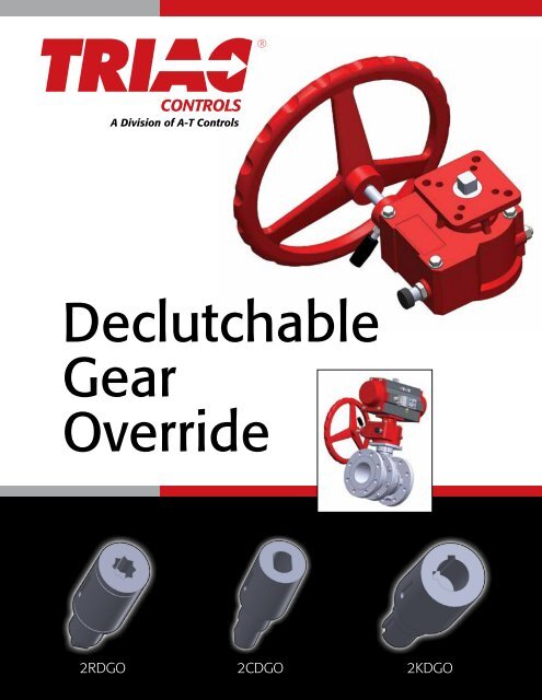The Triac Declutchable Gear Override - AT Controls