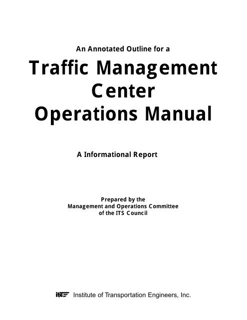 Traffic Management Center Operations Manual