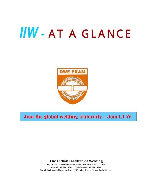 IIW - AT A GLANCE - The Indian Institute of Welding