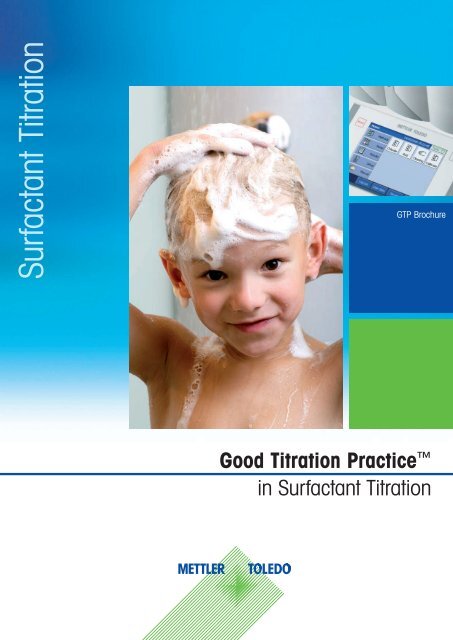 Good Titration Practice in Surfactant Titration - Mettler Toledo