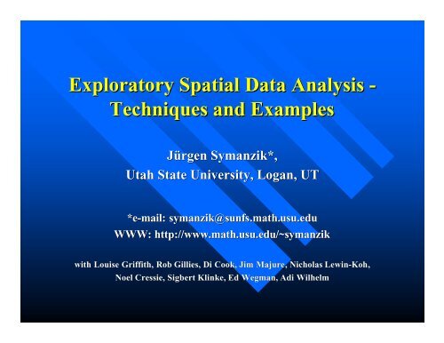Exploratory Spatial Data Analysis - Techniques and Examples Exploratory Spatial Data Analysis - Techniques and Examples