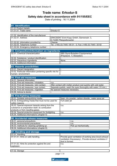 Trade name: Erkodur-S - m-tec dental
