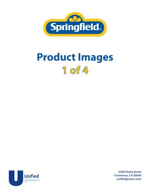 Springfield Images Pt. 1 - Unified Grocers