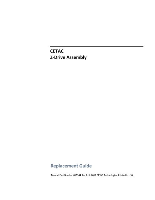 Z-Drive Assembly Replacement Guide - CETAC Technologies
