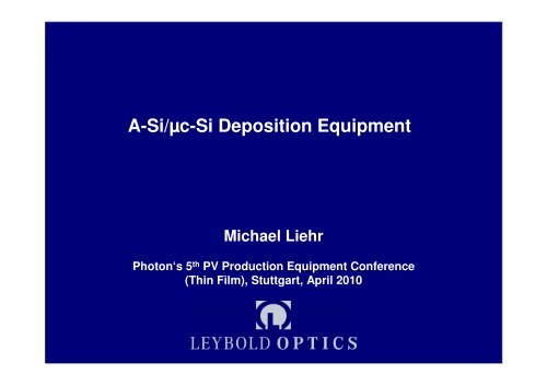 PECVD: The Linear Cluster Tool â Phoebus Â© â - Leybold Optics GmbH