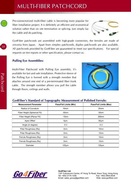 MULTI-FIBER PATCHCORD - Go4Fiber Ltd