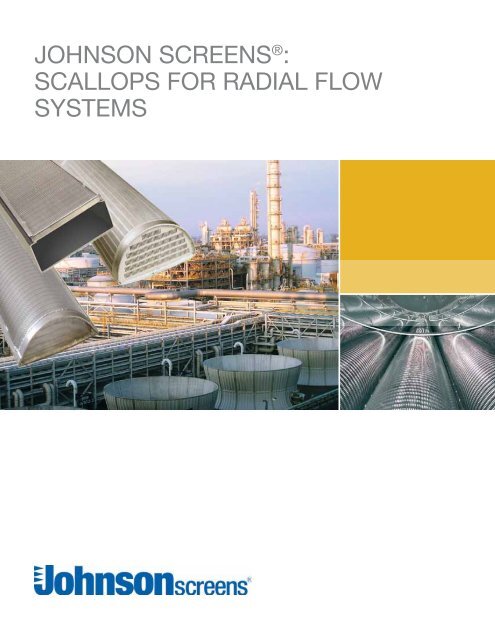 Scallop Screens for Radial Flow Systems.pdf - Johnson Screens