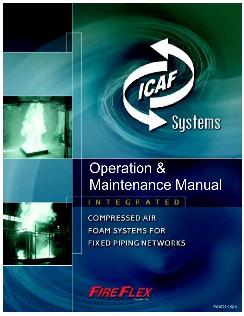 ICAF System with manual release - FIREFLEX SYSTEMS