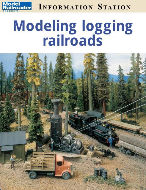 Modeling logging railroads - Thailand Model Railroad