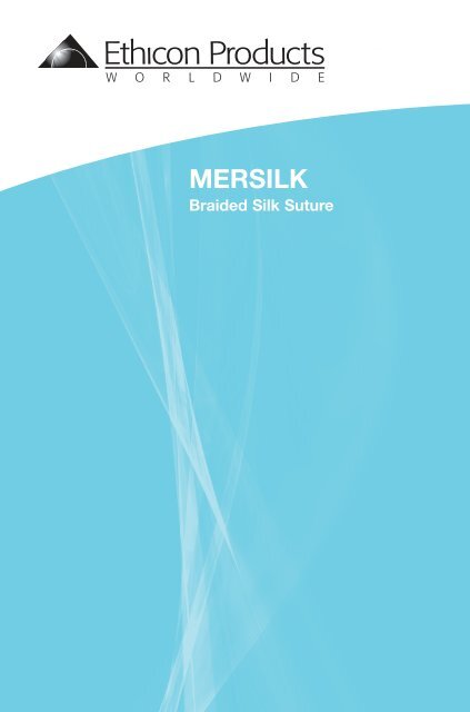 Jhonson & Jhonson - Ethicon Product Guide