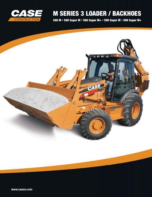 M SERIES 3 LOADER / BACKHOES - Case Construction