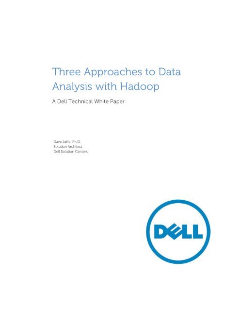 Three-Approaches-to-Hadoop-Data-Analysis