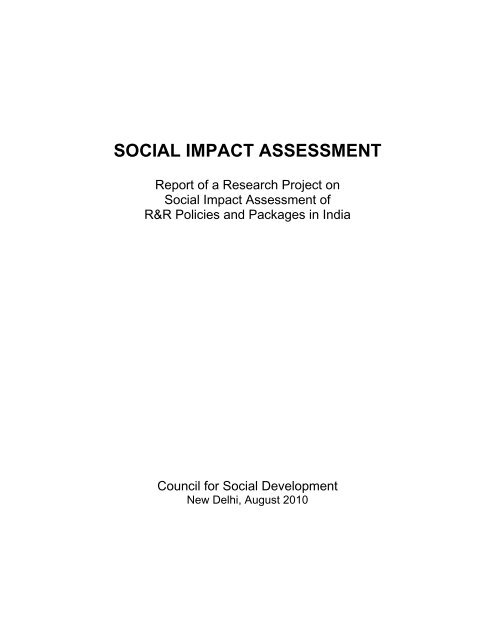Social Impact Assessment, Report of a Research Project on Social ...