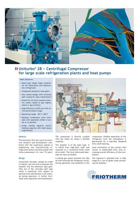 UniturboÂ® 28 â Centrifugal Compressor for large scale ... - Friotherm