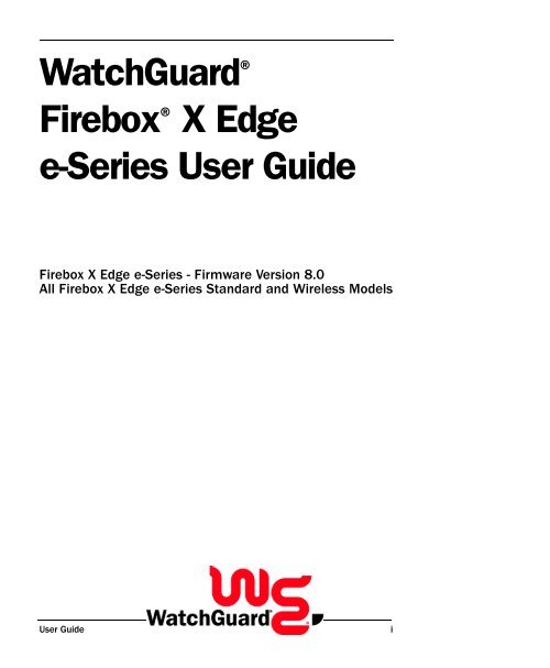 User Guide - WatchGuard Technologies