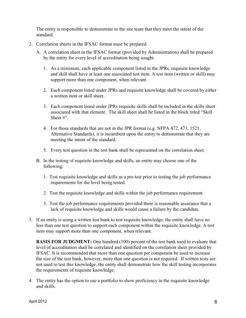 The entity is responsible