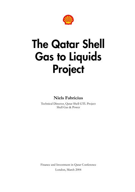 The Qatar Shell Gas to Liquids Project