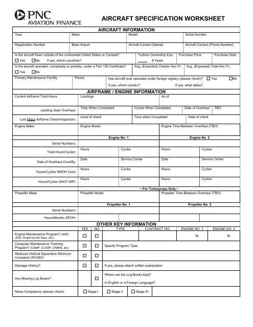AIRCRAFT SPECIFICATION WORKSHEET - PNC Aviation Finance