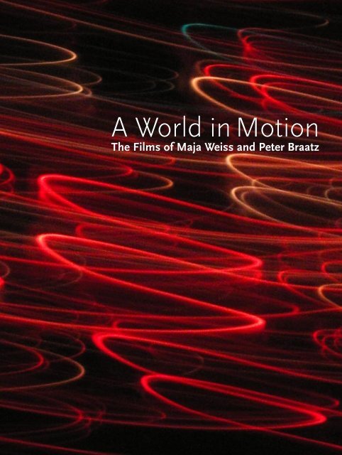 The World in Motion.indd - BELA FILM