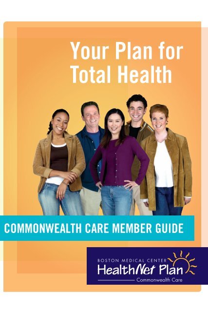 Commonwealth Care Member Guide - BMC HealthNet Plan