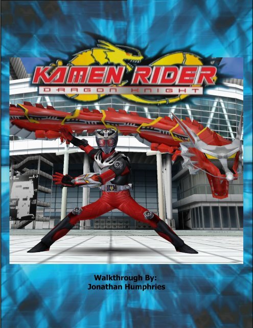 Kamen Rider Dragon Knight Wrath Survive Mode