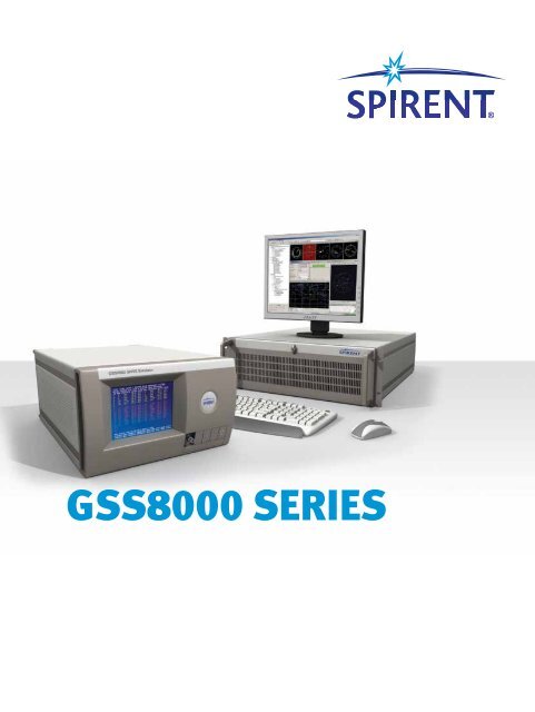 GSS8000 SERIES - Spirent Communications