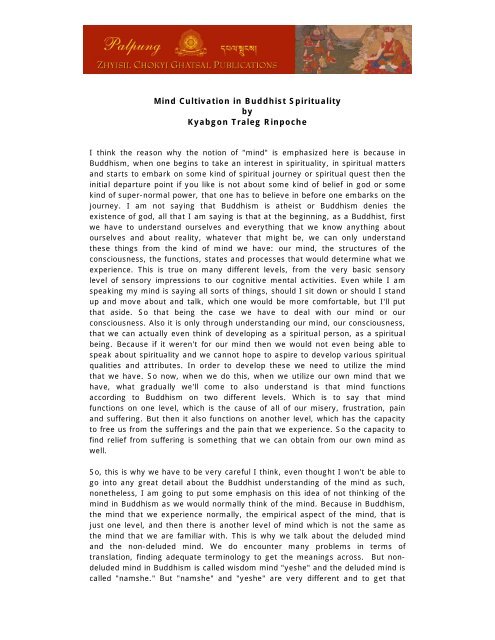 Mind Cultivation in Buddhist Spirituality by Kyabgon Traleg Rinpoche