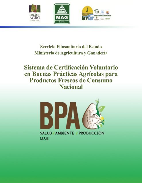 Sistema de CertificaciÃ³n Voluntaria en Buenas PrÃ¡cticas AgrÃ­colas