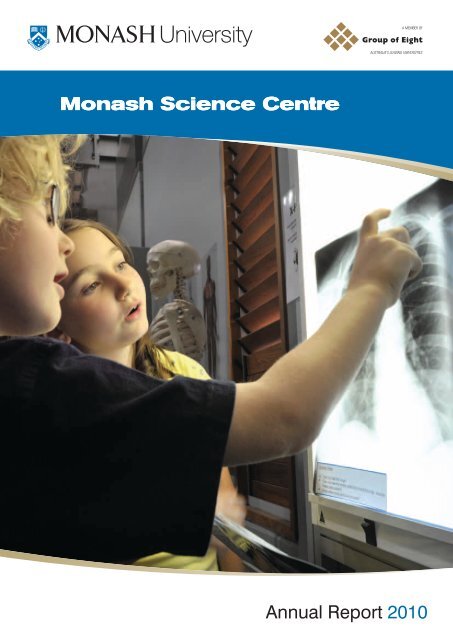 Monash Science Centre Annual Report 2010