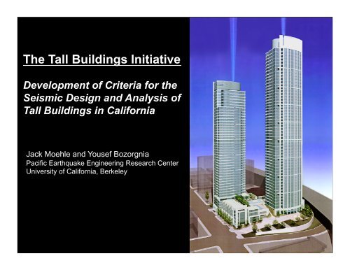 The Tall Buildings Initiative - PEER - University of California, Berkeley