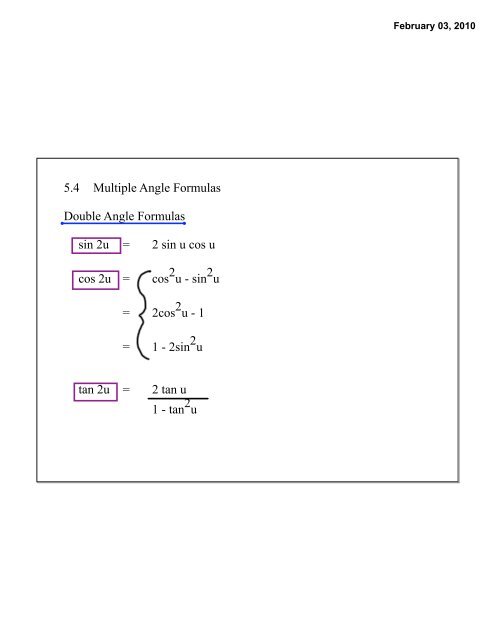 5.4 Multiple Angle Formulas Double Angle Formulas sin 2u = 2 sin u ...
