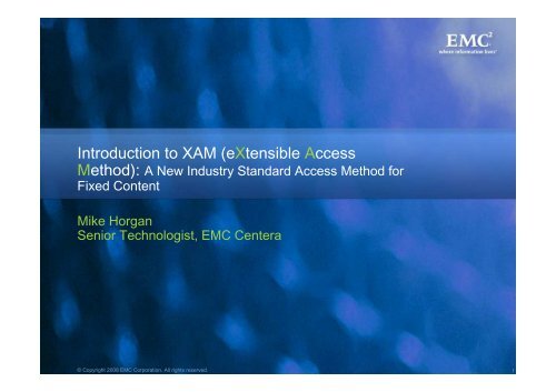 Introduction to XAM - EMC Community Network