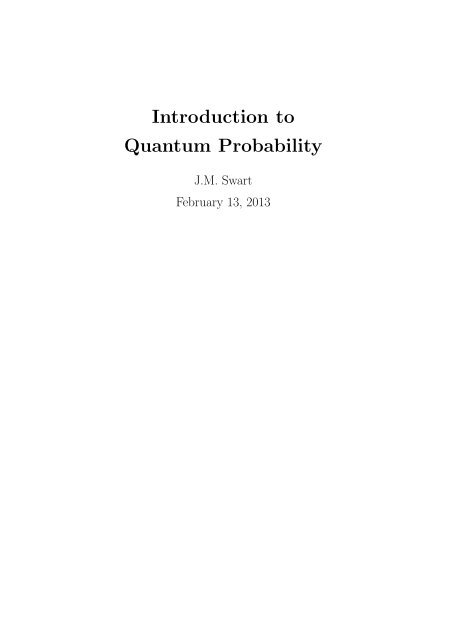 Introduction to Quantum Probability