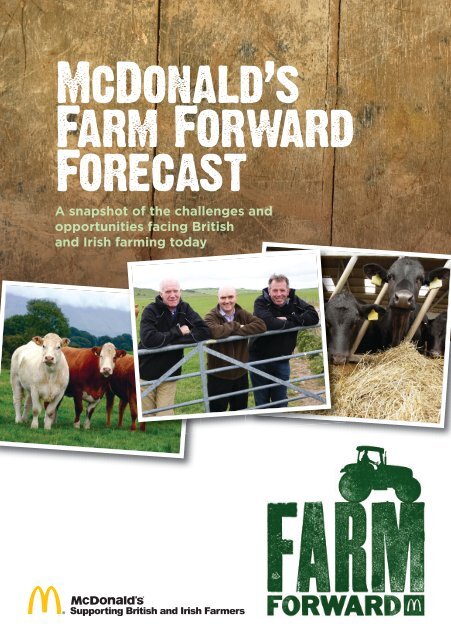 McDonald's Farm Forward Forecast - McDonald's UK McDonald's Farm Forward Forecast - McDonald's UK