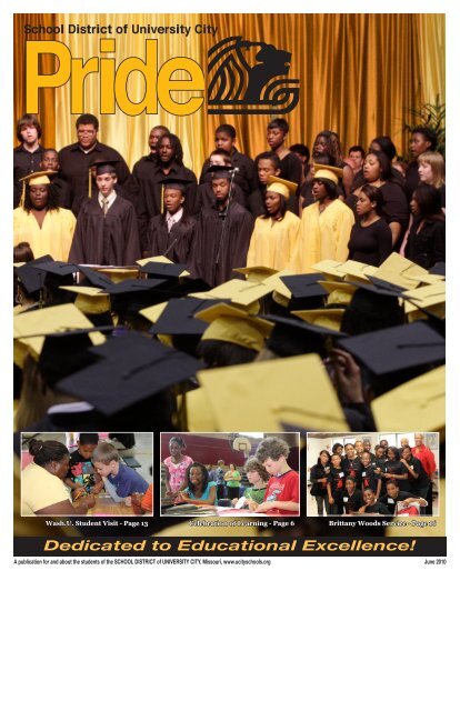 Dedicated to Educational Excellence! - University City Schools