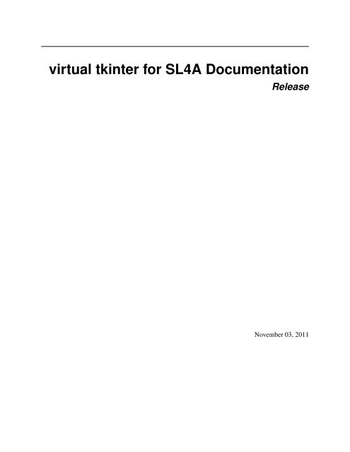 virtual tkinter for SL4A Documentation Release - Read the Docs