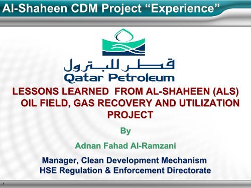 Al-Shaheen CDM Project â Experienceâ - Gas Processors Association