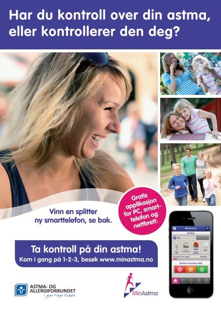Har du kontroll over din astma, eller kontrollerer den deg?