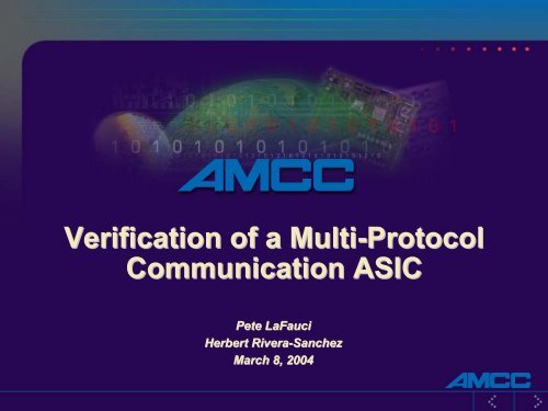 Verification of a Multi-Protocol Communication ASIC