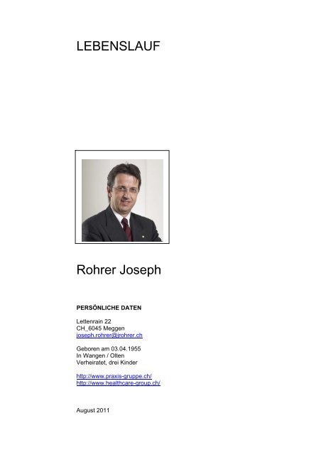 Lebenslauf - Joseph Rohrer, Neuer VR-PrÃ¤sident Inselspital Stiftung ...