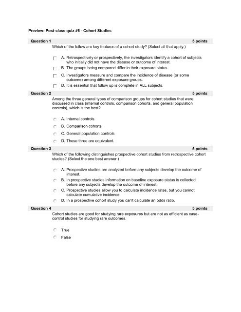 Post-class quiz #6 - Cohort Studies Question 1 5 points Which of the ...