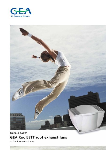 GEA RoofJETT roof exhaust fans - Aspectenvironmental.com