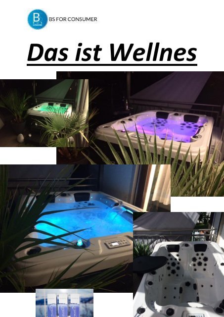 Das ist Wellnes