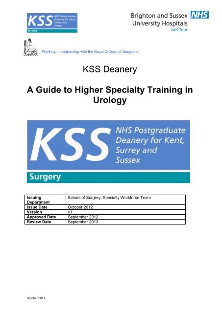 KSS Deanery A Guide to Higher Specialty Training in Urology
