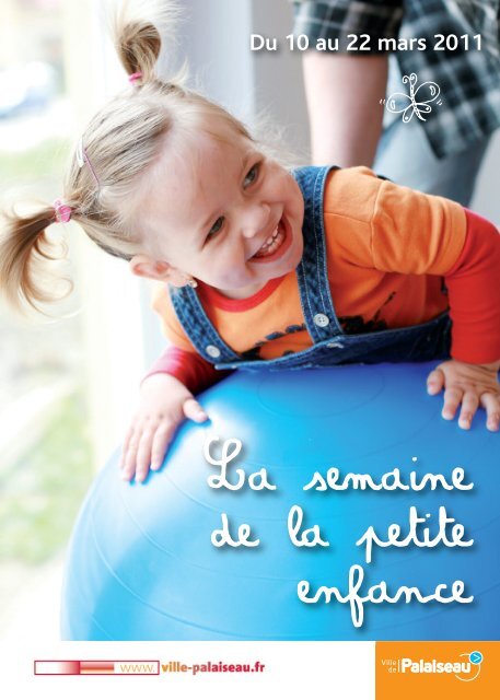 La semaine de la petite enfance - Ville de Palaiseau