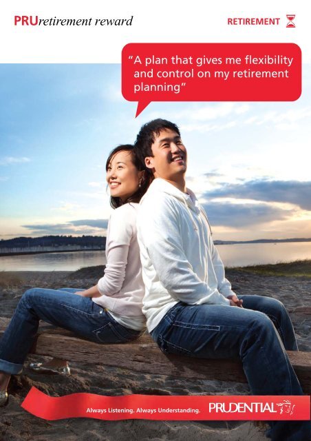 PRUretirement reward - Prudential Malaysia