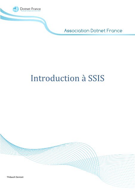SSIS - Introduction - Dotnet-France